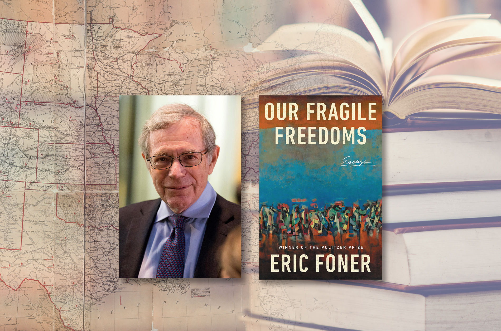 Eric Foner Discusses "Our Fragile Freedoms" | American Ancestors